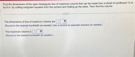 solved find the dimensions of the open rectangular box of