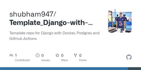 Shubham Kumar On Linkedin Github Shubham947templatedjango With Docker Template Repo For