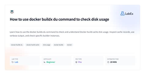 Docker Buildx Du 명령으로 Docker 빌드 캐시 디스크 사용량 확인 방법 Labex