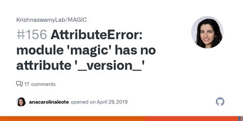 attributeerror module magic has no attribute version · issue 156 · krishnaswamylab