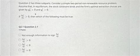 Solved Question 2 Has Three Subparts Consider A Simple