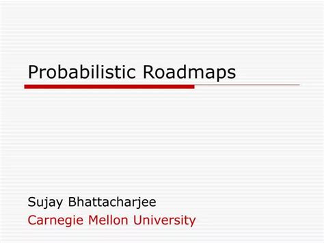 PPT Probabilistic Roadmaps PowerPoint Presentation Free Download ID