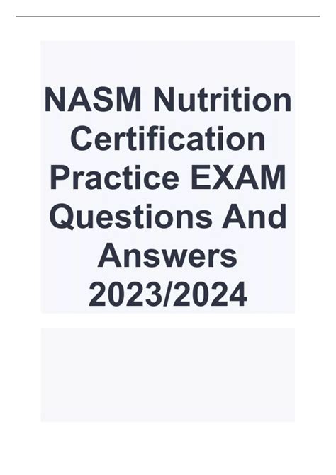 NASM Nutrition Certification Practice EXAM Questions And Answers NASM Nutrition Stuvia US