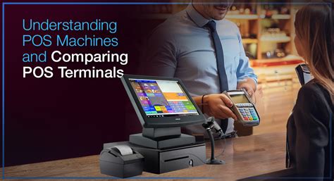 Understanding Pos Machines And Comparing Pos Terminals Onlypos
