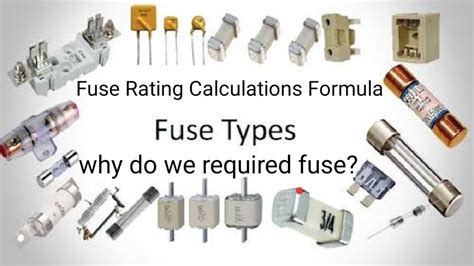 Why Do We Required Fuse How To Calculate Fuse Rating Types Of Fuse