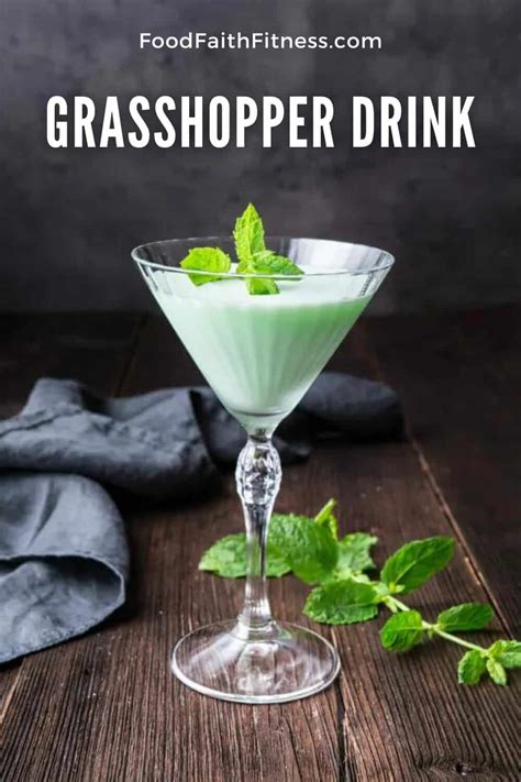 Grasshopper Drink Recipe Food Faith Fitness