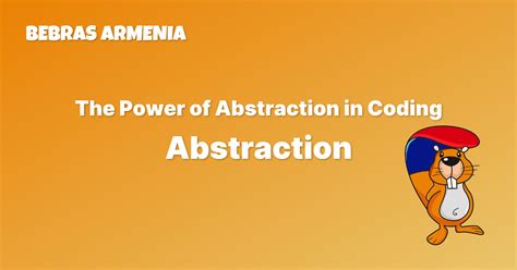 The Power Of Abstraction In Coding Bebras Armenia