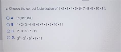 Solved A ﻿choose The Correct Factorization Of