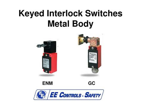 Ppt Keyed Interlock Switches Plastic Body Powerpoint Presentation Free Download Id371588