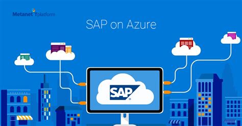 Azure를 활용한 Sap 현대화 메타넷티플랫폼