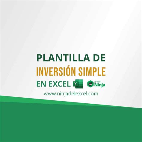 Plantilla De Inversión Simple En Excel Download Ninja Del Excel
