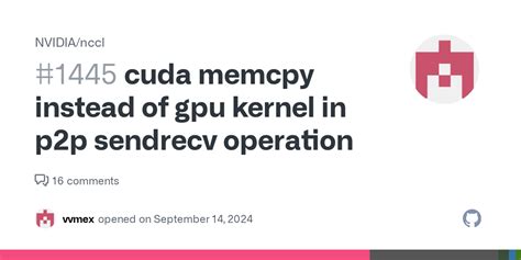 cuda memcpy instead of gpu kernel in p2p sendrecv operation · issue