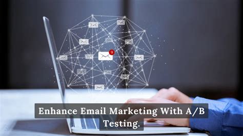 Boosting Email Marketing Performance With A B Testing Leadtap