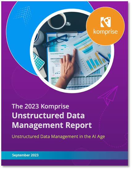 Unstructured Data Management Report 2023