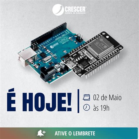 O Treinamento AutomaÇÃo Com Arduino E Esp32 É Hoje 🤩 Já Entra No Link Ative O Lembrete Para Não