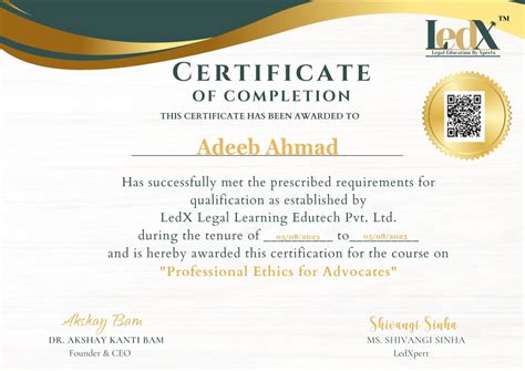 Got A Certificate Of Completion In “professional Ethics For Advocates “ Helped Me To Learn About