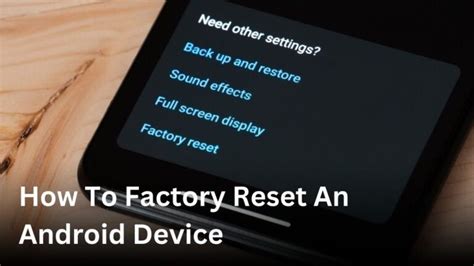 How To Factory Reset An Android Device Sandego Net