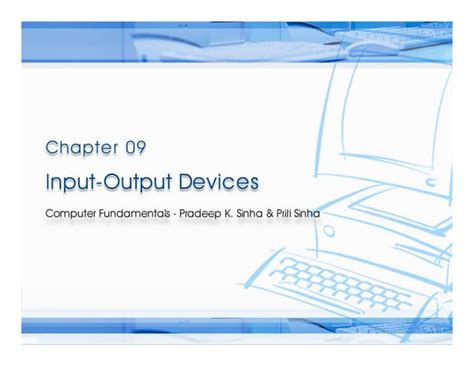 Computer Fundamentals Chapter 09 Io Devices Ppt