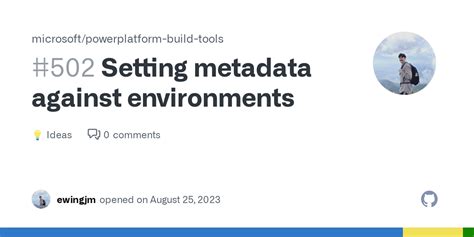 Setting Metadata Against Environments · Microsoft Powerplatform Build
