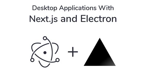 Github Soulehshaikh99create Next Electron App Discover The Easiest Way To Get Started With