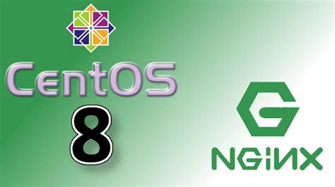 Cómo Instalar Nginx En Centos 8 ️ 2022 Paso A Paso