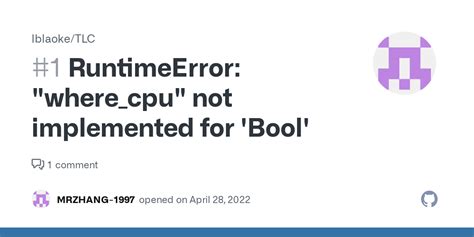 Runtimeerror Wherecpu Not Implemented For Bool · Issue 1 · Lblaoketlc · Github