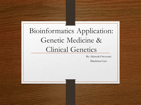 Pdf Bioinformatics Application Genetic Medicine And Clinical Genetics