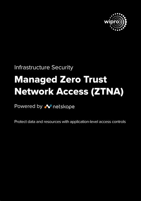 Zero Trust Network Access Secure Cloud And On Prem Access Wipro