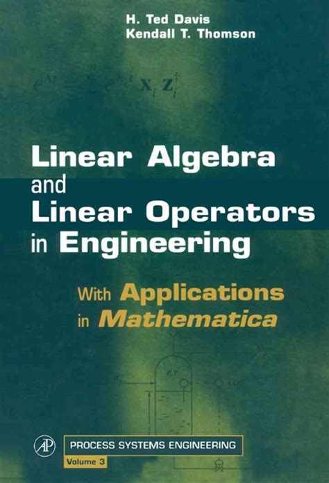 Linear Algebra And Linear Operators In Engineering Ebook Tdebookscom