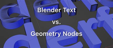 Better 3d Text In Blender With Geometry Nodes Blender Render Farm