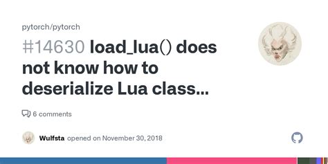 Loadlua Does Not Know How To Deserialize Lua Class Nnpixelshuffle