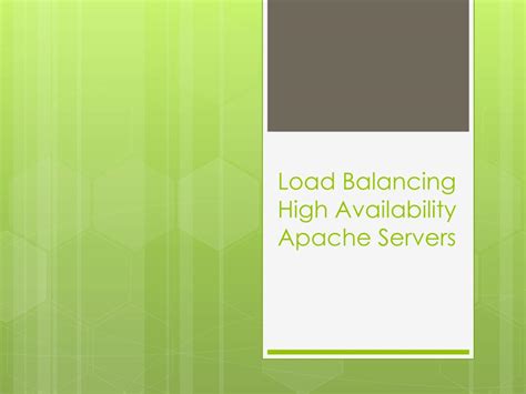 Ppt Load Balancing High Availability Apache Servers Powerpoint Presentation Id2389747