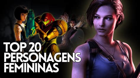 Top 20 Personagens Femininas De Games 3 Edio Personagens De