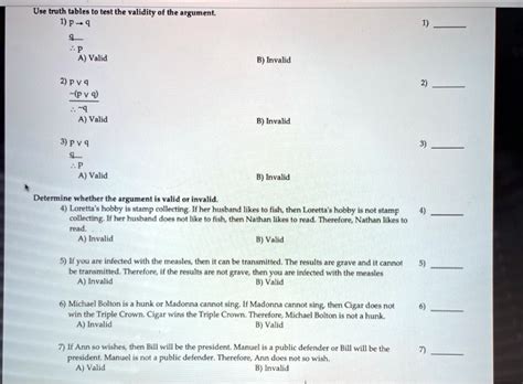Solved Use Truth Tables Test The Validity Of The Argument D P A Valid B Invalid 2 Pv Q