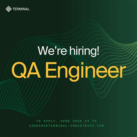 Hiring Qaengineer Careeropportunity Terminal Industries