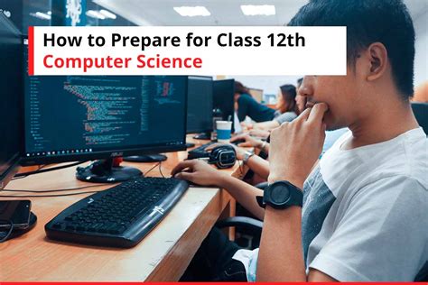 How To Prepare For Class 12th Computer Science Paturkar Classes