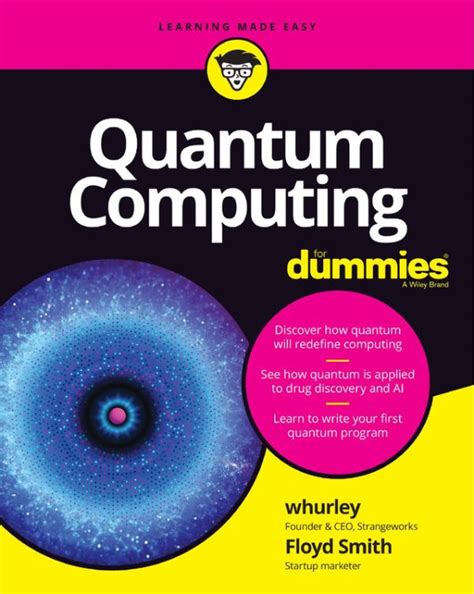 Quantum Computing For Dummies Next Gen Technology Explained Expert Training