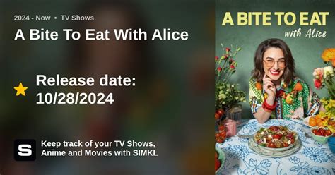 A Bite To Eat With Alice Tv Series 2024 Now