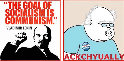 The Goal Of Socialism Is Communism Rconservative