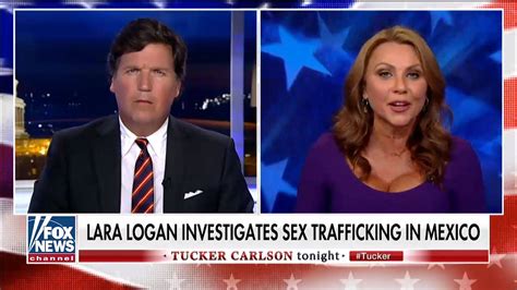 Lara Logan On Impact Of Cartels Sex Trafficking In Mexico Lara Logan
