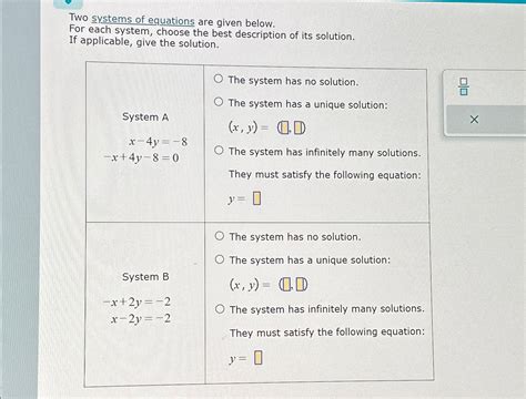 Solved Two Systems Of Equations Are Given Below For Each Chegg Com