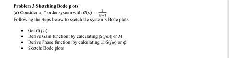 Solved Problem Sketching Bode Plots A Consider A St Chegg Com