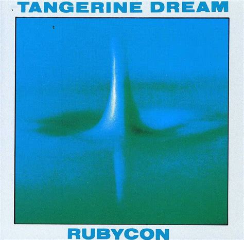 Tangerine Dream Rubycon Cd Jpc De