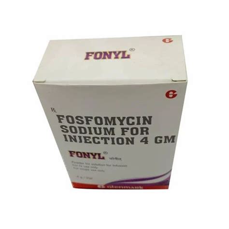 Fosfomycin Sodium For Injection 4 Gm At Rs 900 Piece Fosfomycin