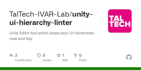 github taltech ivar lab unity ui hierarchy linter unity editor tool which keeps your ui