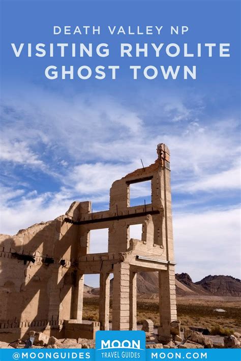 Rhyolite Ghost Town A Crumbling City Near Death Valley Artofit