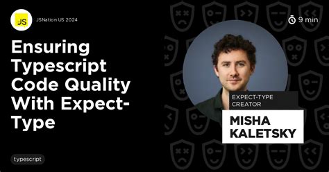 Ensuring Typescript Code Quality With Expect Type By Misha Kaletsky