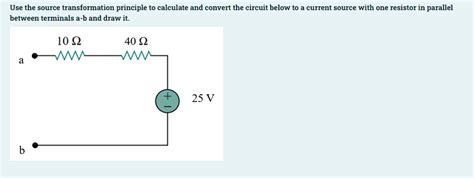Solved Use The Source Transformation Principle To Calculate
