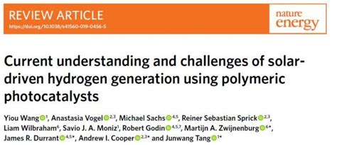 Nature Energy：聚合物光催化太阳能制氢的现状与挑战 知乎