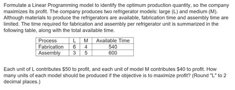 Solved Formulate A Linear Programming Model To Identify The